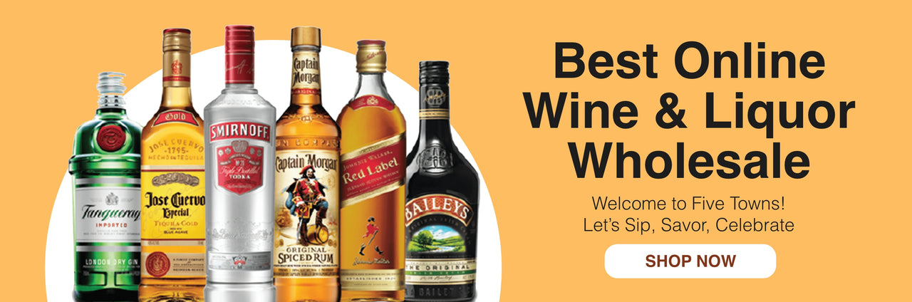 Five Towns Wines & Liquors | The Largest & Cheapest Local Liquor Store ...